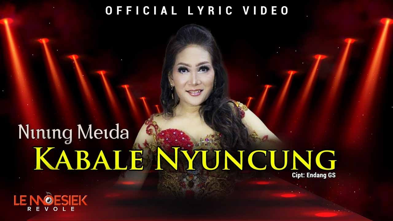Nining Meida - Kabale Nyuncung (Official Lyric Video) - YouTube