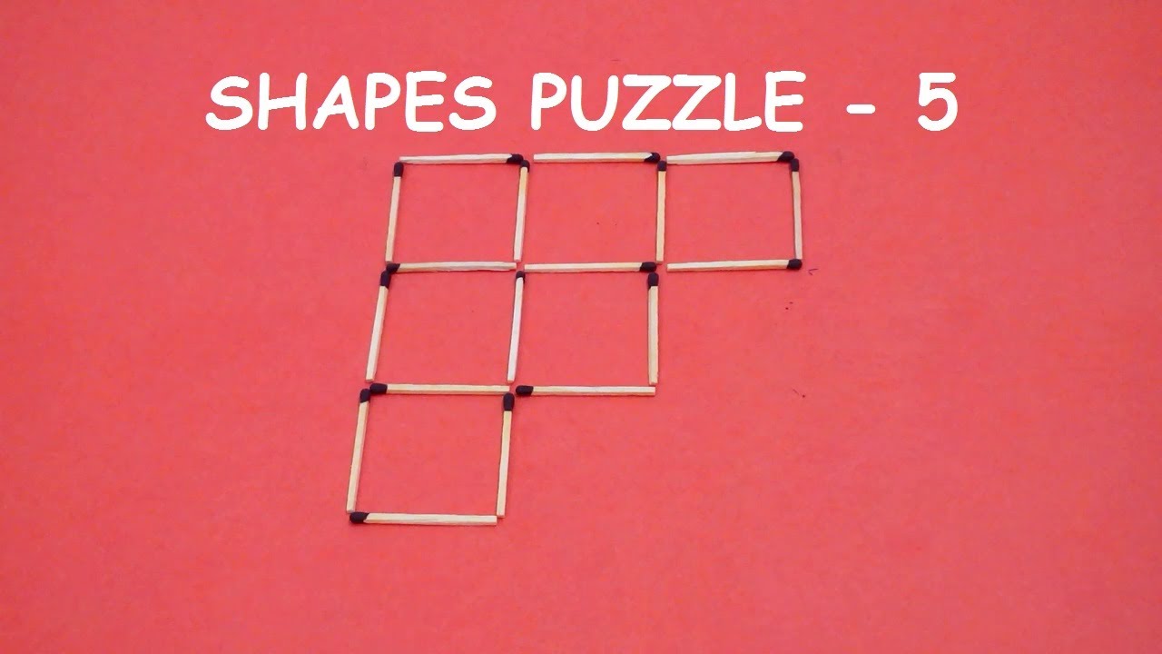 Try to SOLVE this Matchstick puzzle | Shapes puzzle - 5 - YouTube