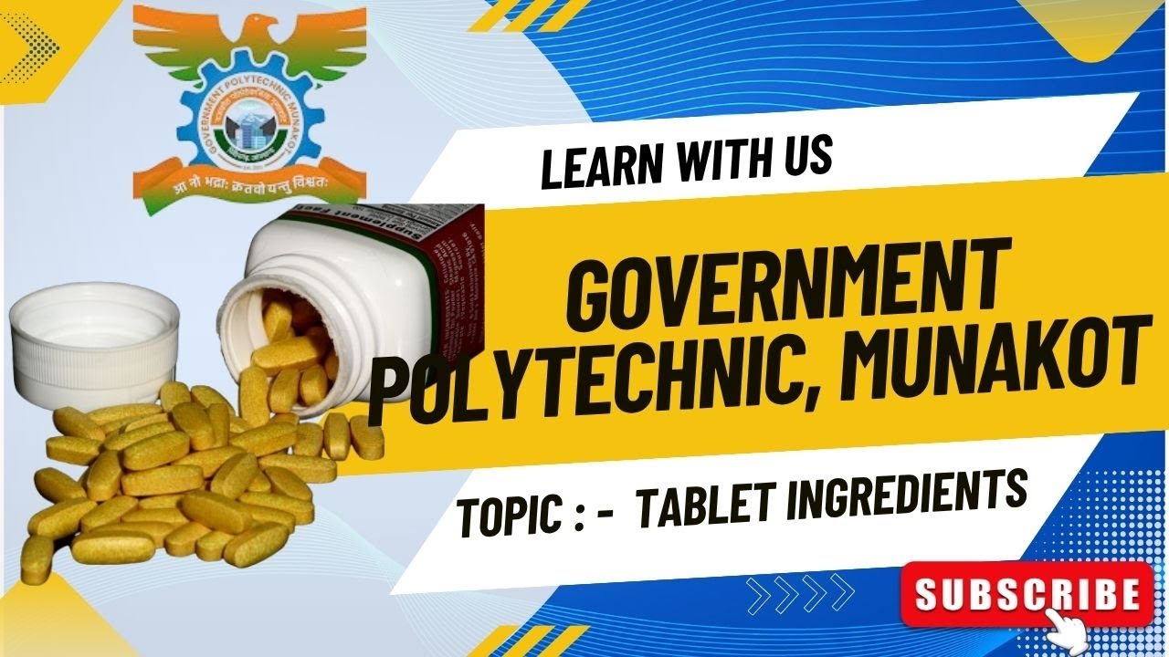 Tablet Ingredients | D. Pharma Practical | Government Polytechnic ...