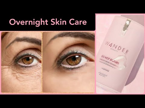 OVERNIGHT SKIN CARE WITH WANDER BEAUTY
