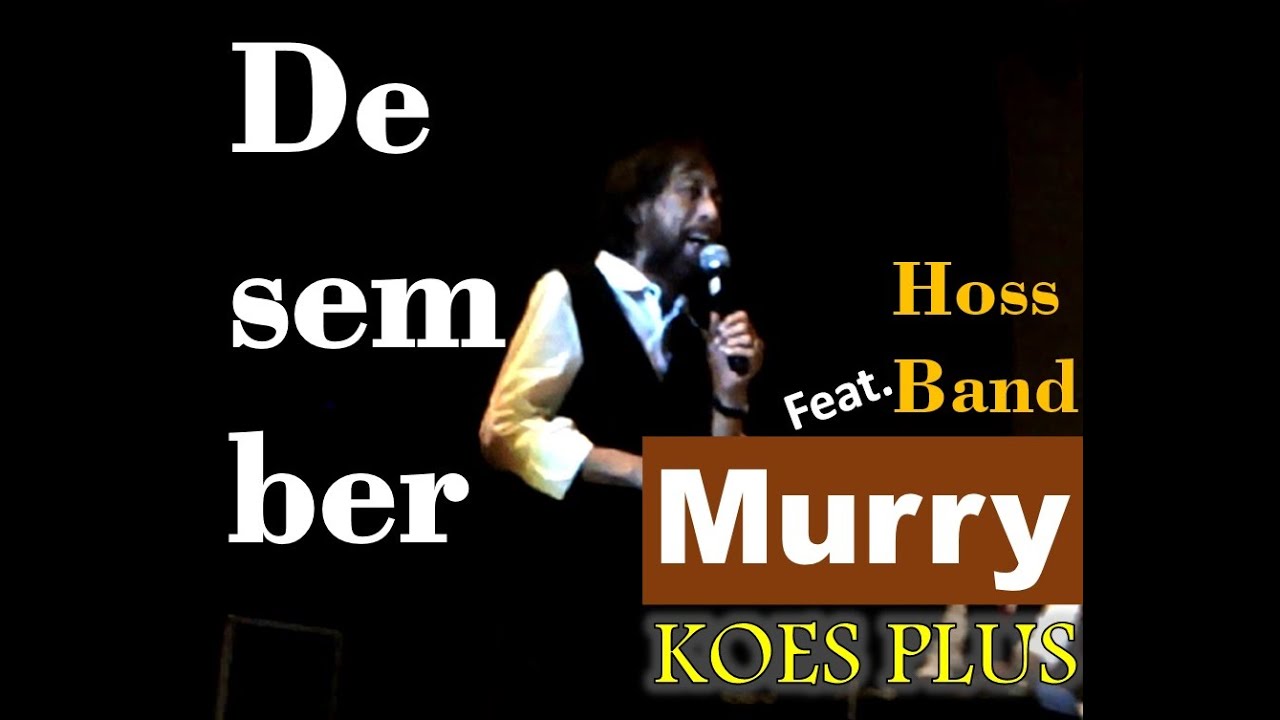 Penonton PECAHHH!!! saat Murry membawakan lagu "Desember" feat. Hoss ...