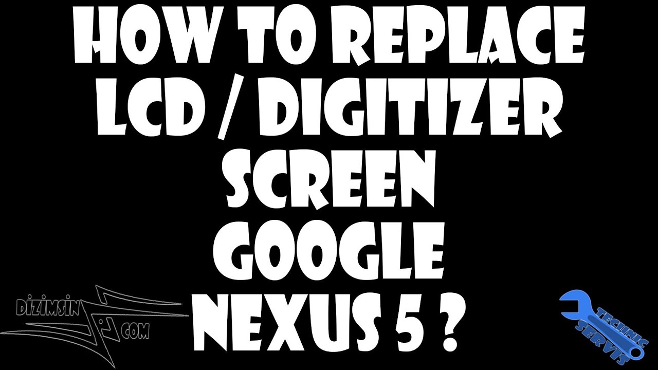 Google Nexus 5 LCD / Digitizer Screen Replacement with Housing. Step by ...