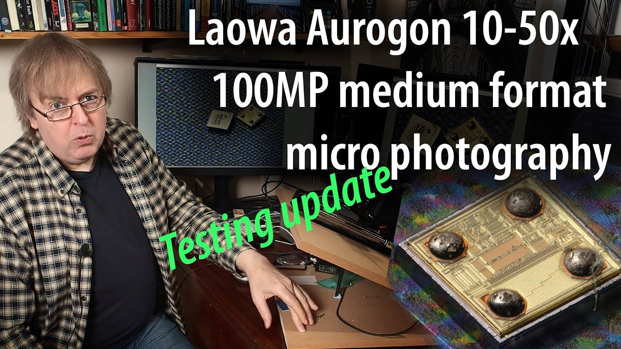 Laowa Aurogon lens testing update 10x macro/micro photography 100MP ...