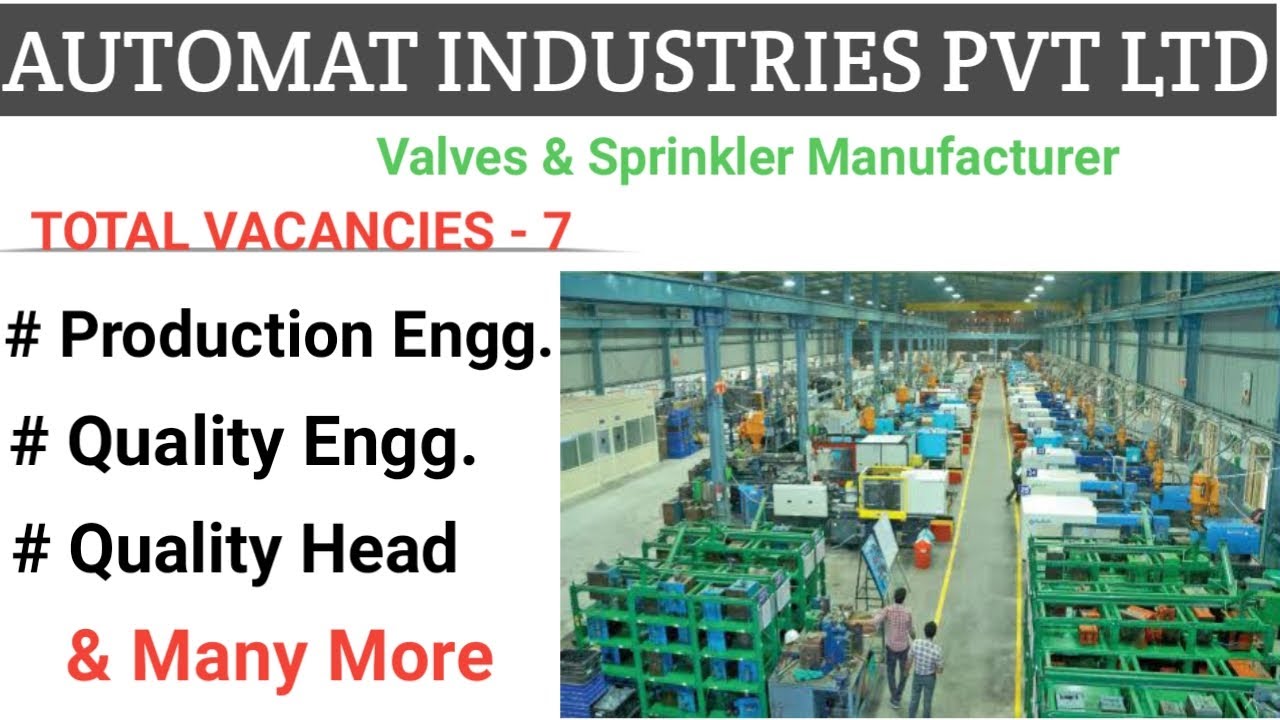 Automat Industries Pvt Ltd I Production Engg. I Quality Engg. & many ...