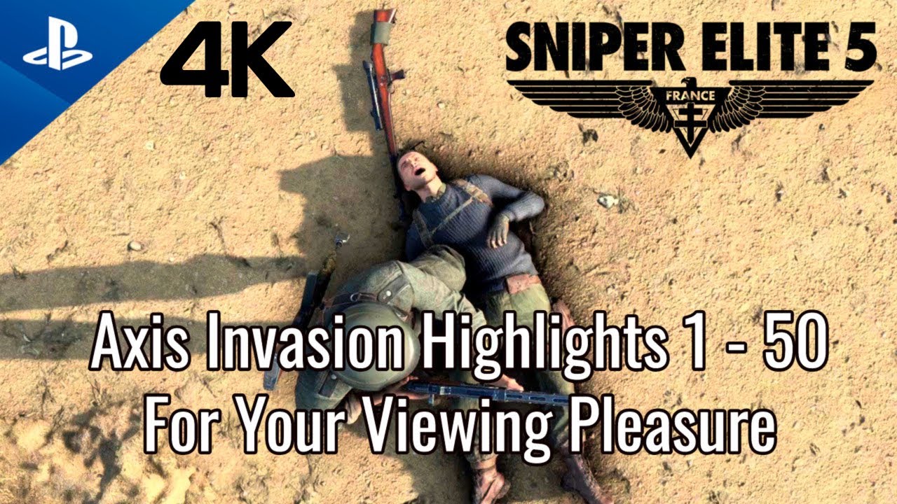 Sniper Elite 5: Axis Invasion Highlights 1-50 For Your Viewing Pleasure ...
