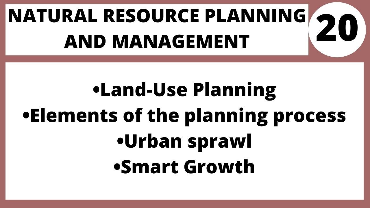 Land-Use Planning|Natural Resource Planning and Management MPA514 ...