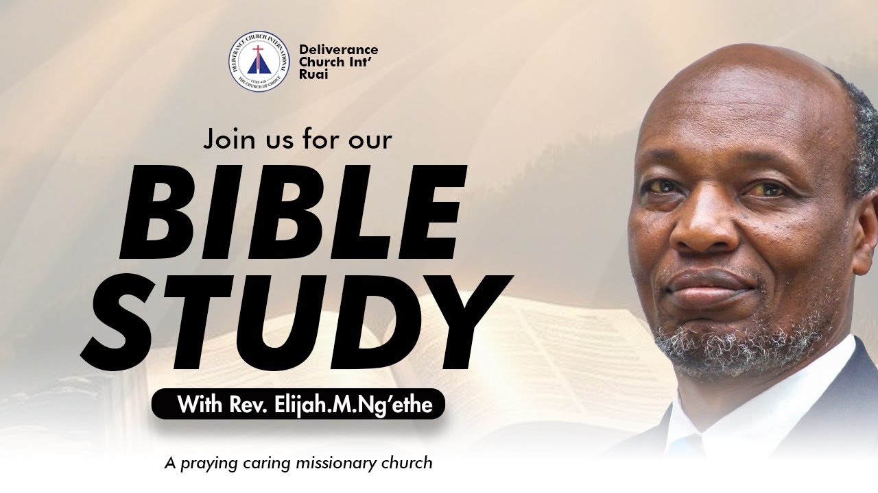Bible Study || Rev Elijah M.Ng'ethe || July 20th,2025 | - YouTube