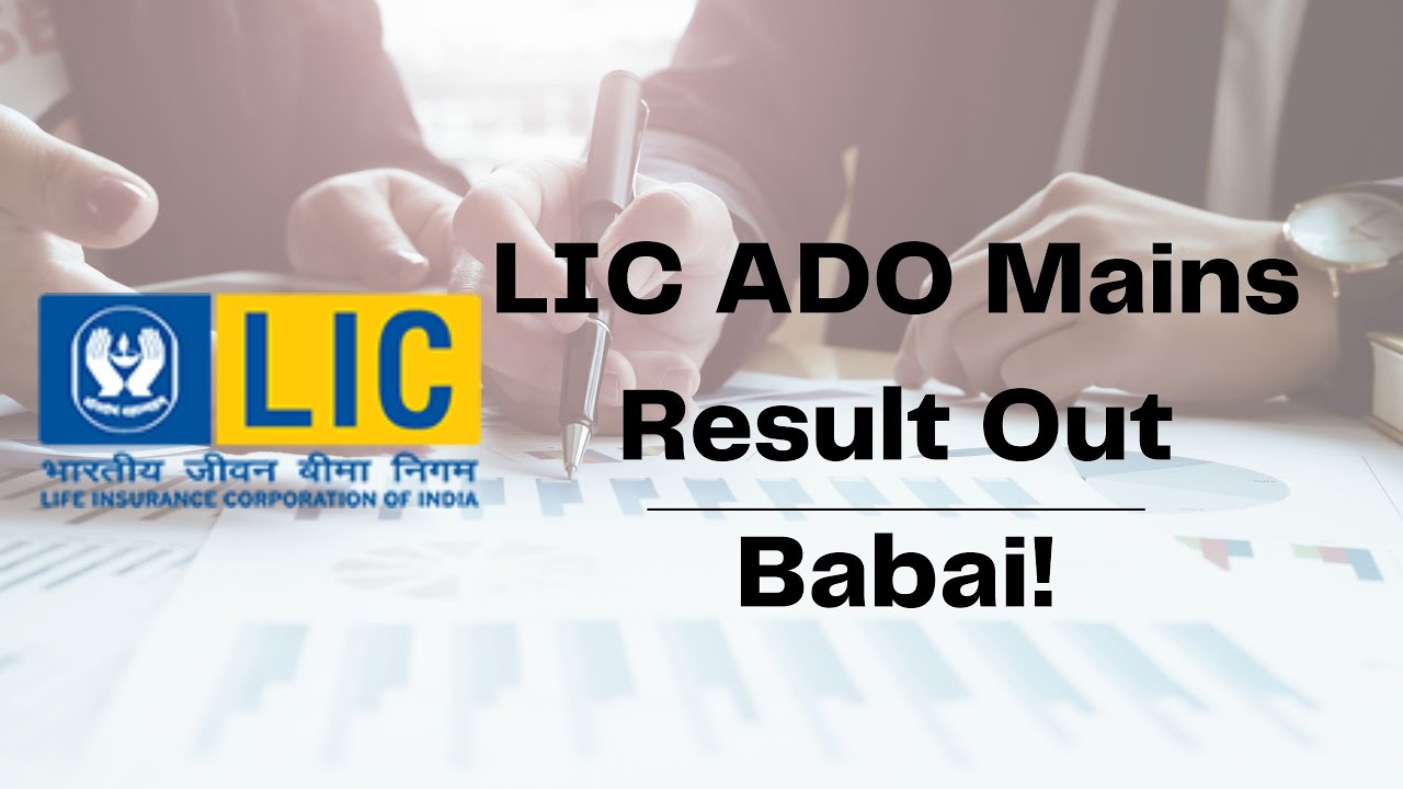 LIC ADO Mains Result 2023 Ochesindi Babai, Download Chesesko! - YouTube