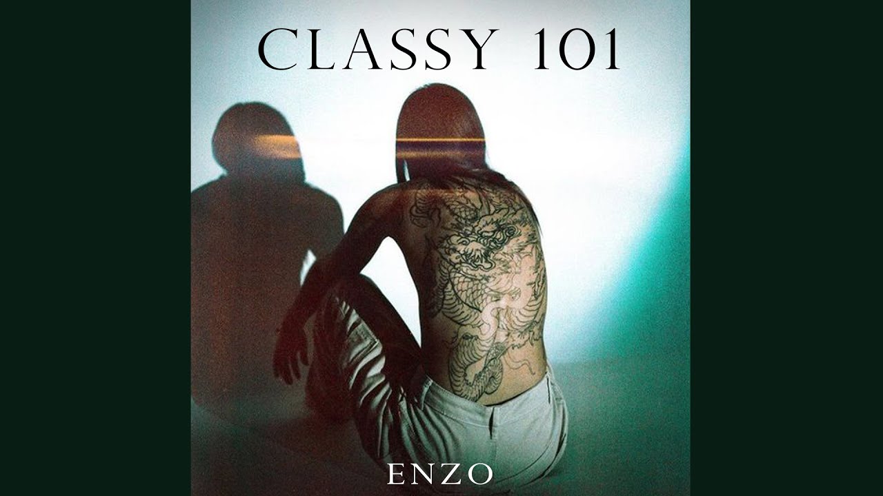 Classy 101 (EDM Remix) - Enzo - YouTube