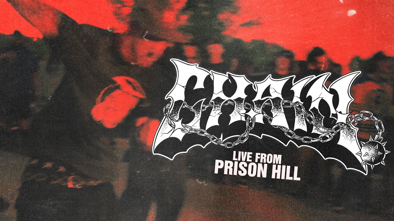 CHAIN | Live from Prison Hill - YouTube