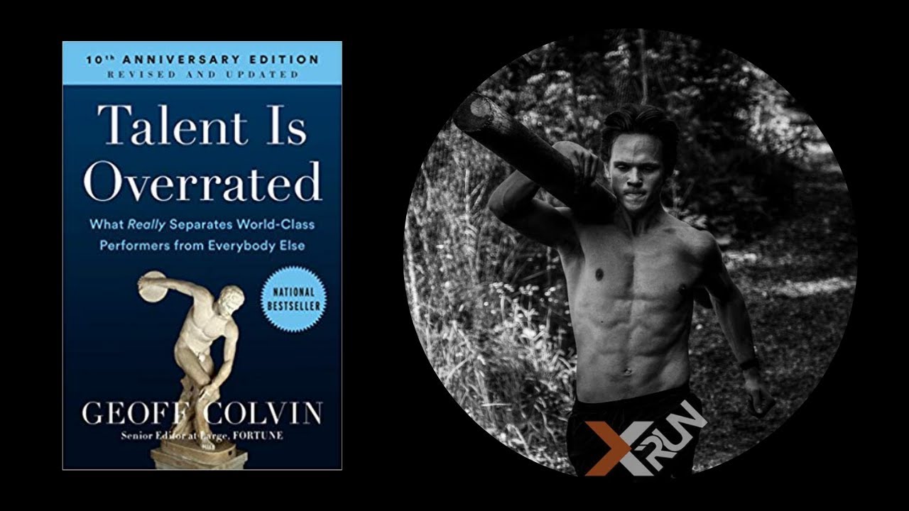 Talent Is Overrated | Geoff Colvin | 5 Best Ideas | Book Summary - YouTube