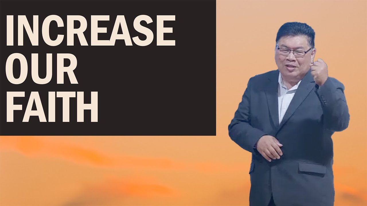 INCREASE OUR FAITH // Pastor Ferry Tasik - YouTube