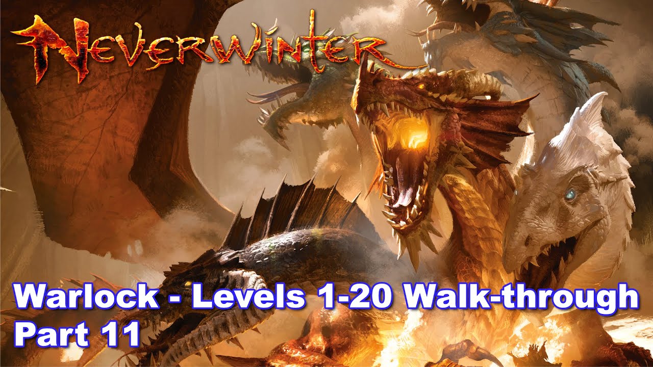Neverwinter - Warlock Walk-Through, Levels 1-20, on PS5 - Part 11 of 25 - YouTube