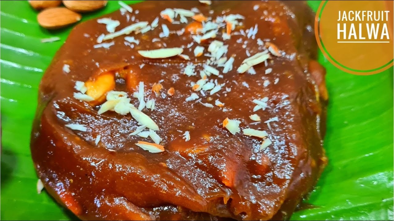 Jackfruit Halwa | பலாப்பழம் ஹல்வா | Halwa recipe - YouTube