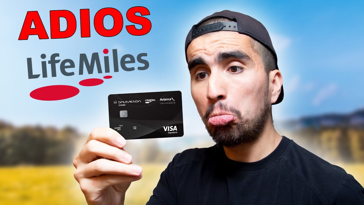 Le digo ADIOS a mi TARJETA DE CRÉDITO Lifemiles Visa Signature de ...