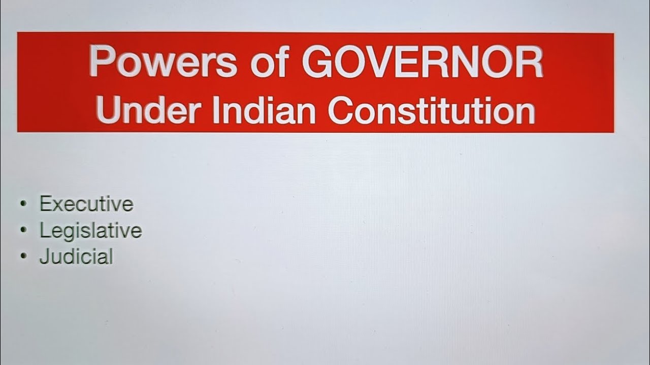 Powers of GOVERNOR under Indian Constitution - YouTube