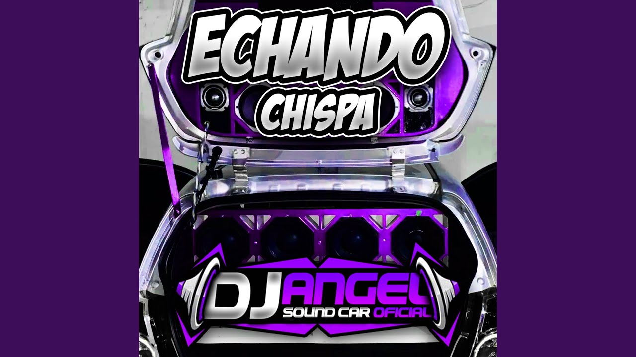 Echando Chispa - YouTube