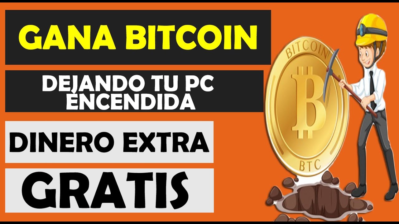 Como Minar bitcoin GRATIS dejando tu pc encendida en AUTOMATICO ...