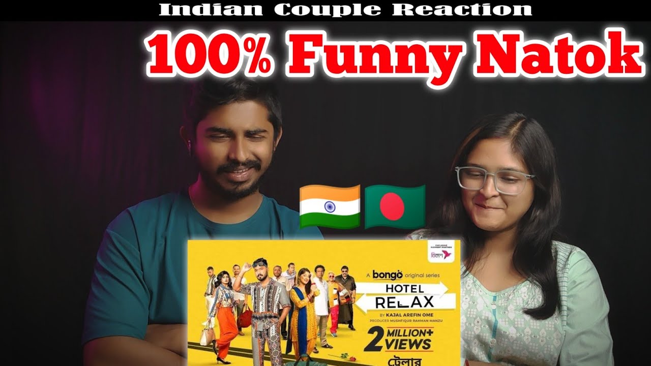 Indian Reaction 🇮🇳 Hotel Relax | Part 7 | Marzuk, Mishu, Polash, Pavel ...