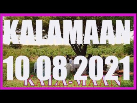 KALAMAAN 10 AUGUST 2021 - YouTube