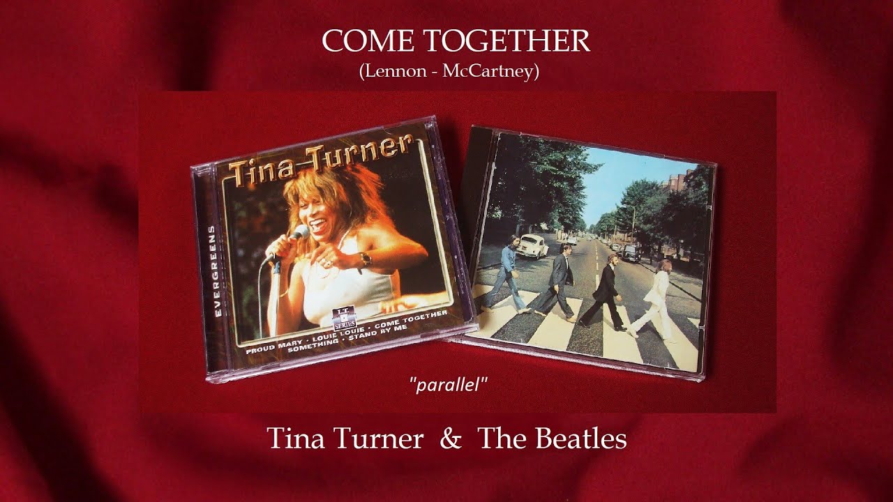 COME TOGETHER (Lennon - McCartney) - TINA TURNER & The BEATLES ...