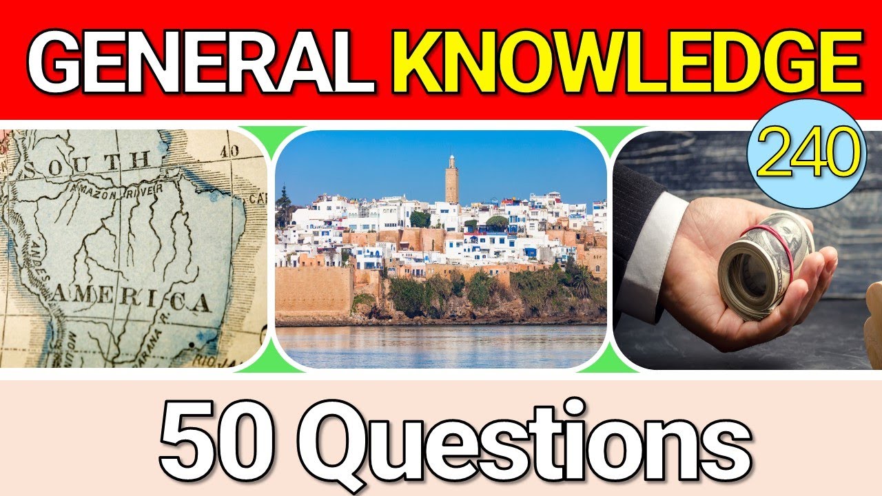 General Knowledge Quiz With Answers– 💡📚 #240 - YouTube