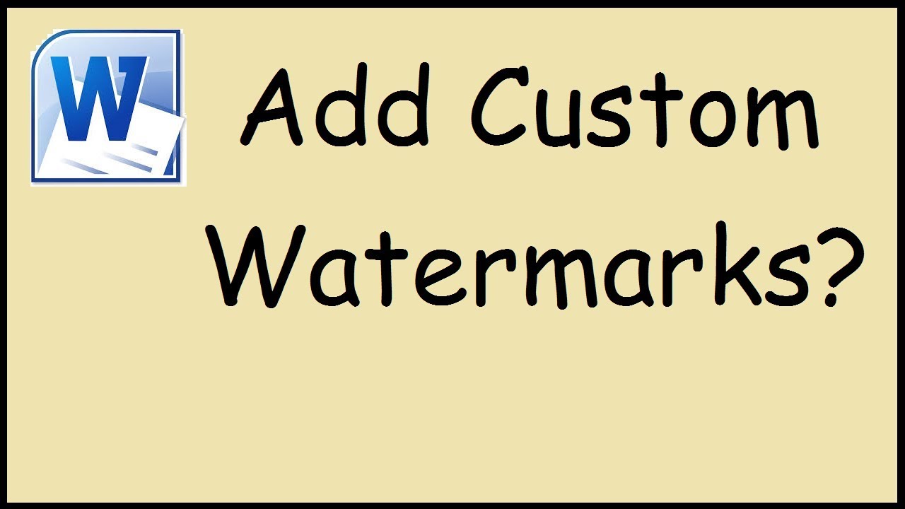 How To Use A Custom Watermark In Microsoft Word YouTube How To Use A Custom Watermark In Microsoft Word YouTube
