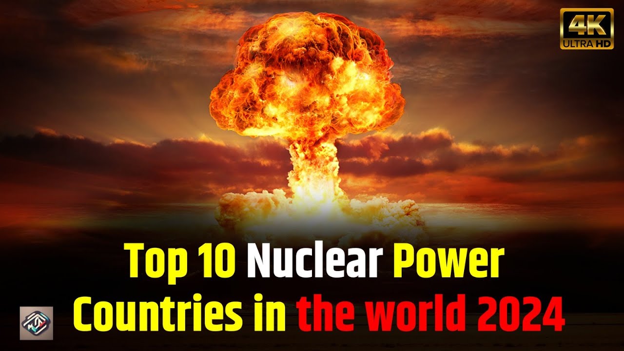 Top 10 Nuclear Power Countries in the World - 2024 #nuclearbomb # ...