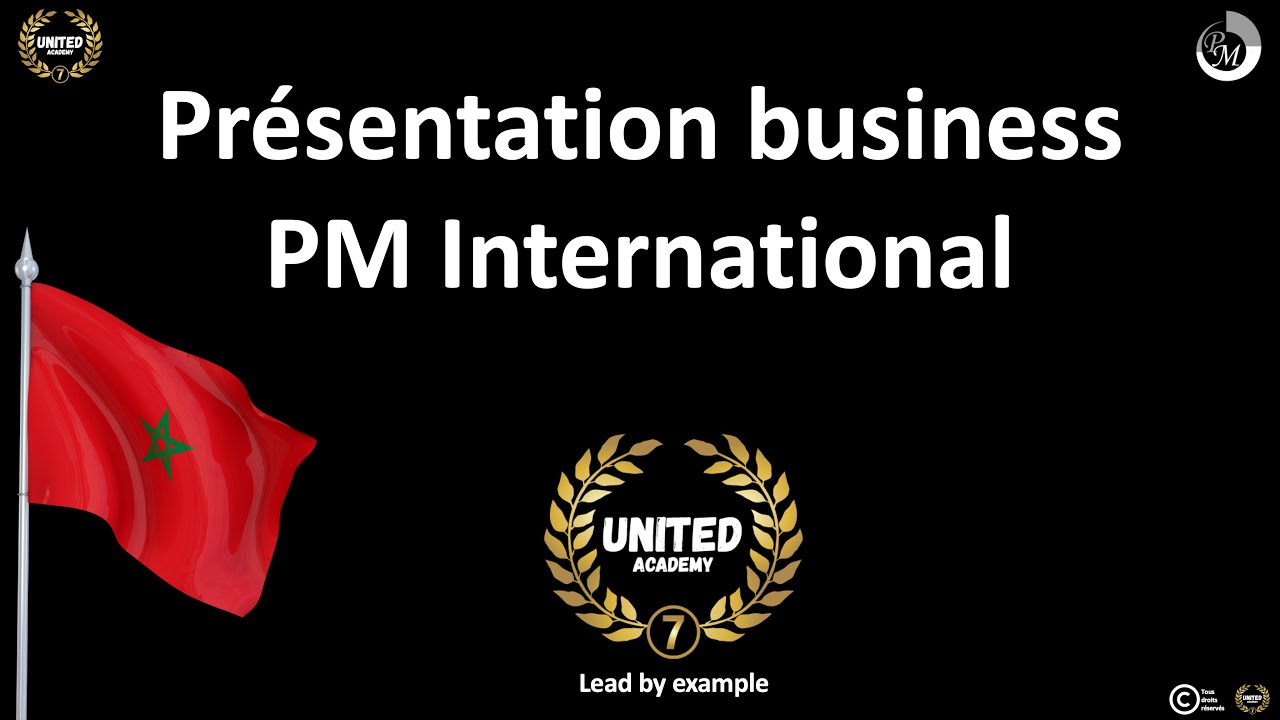 Présentation Business Pm International Maroc 🇲🇦 Youtube