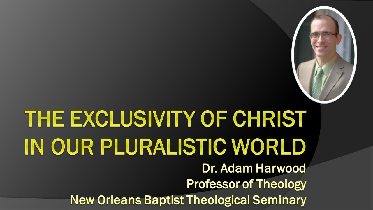 The Exclusivity of Christ - YouTube