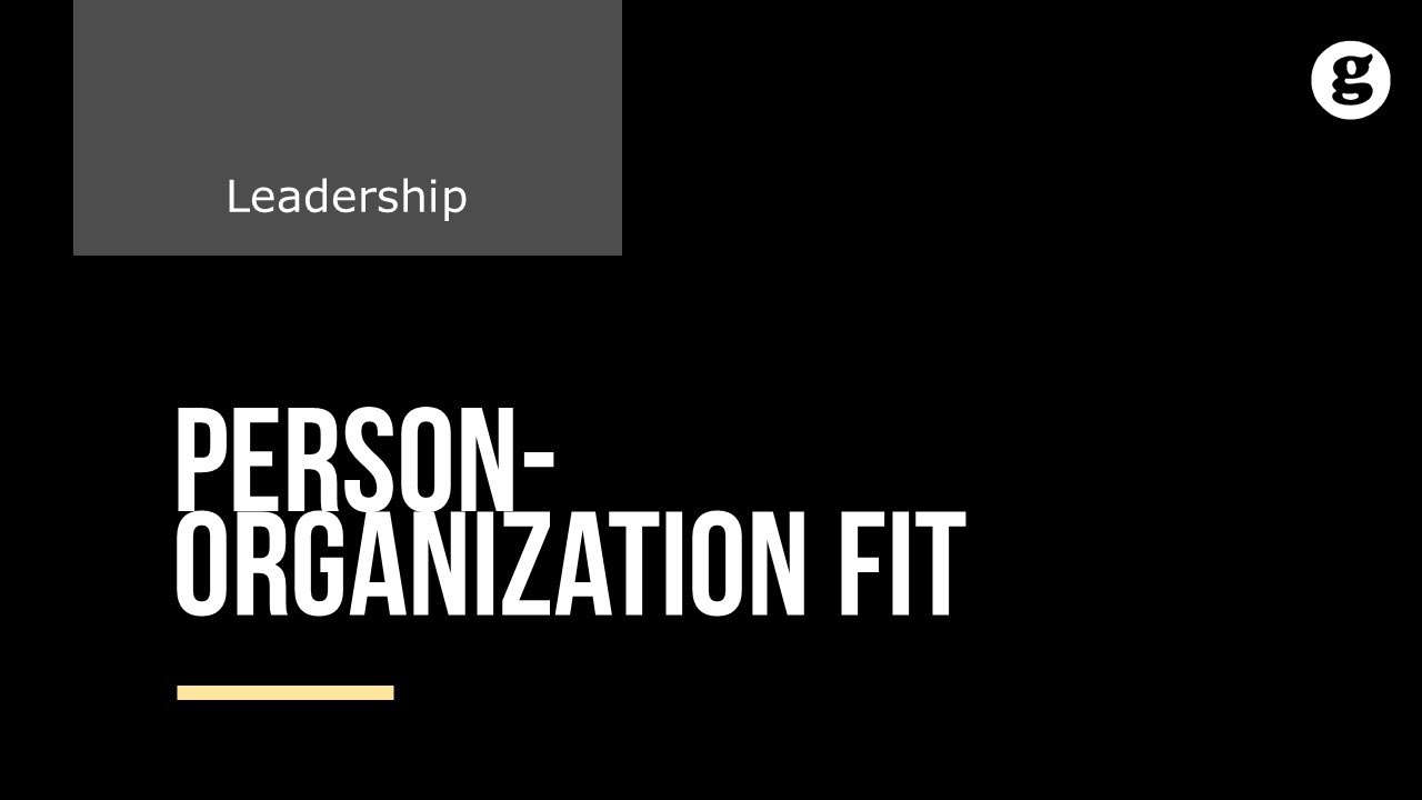 Person-Organization Fit - YouTube