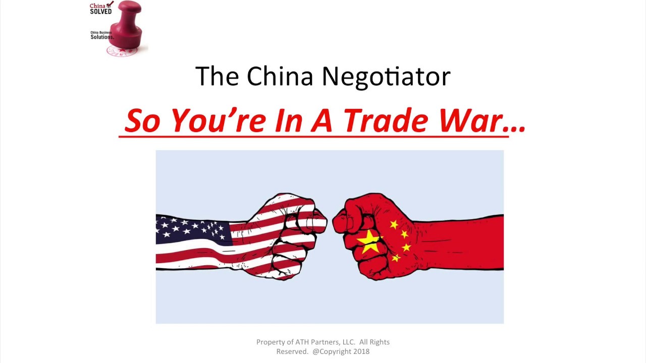 China Negotiator: So You're In A Trade War (3.5 min) - YouTube