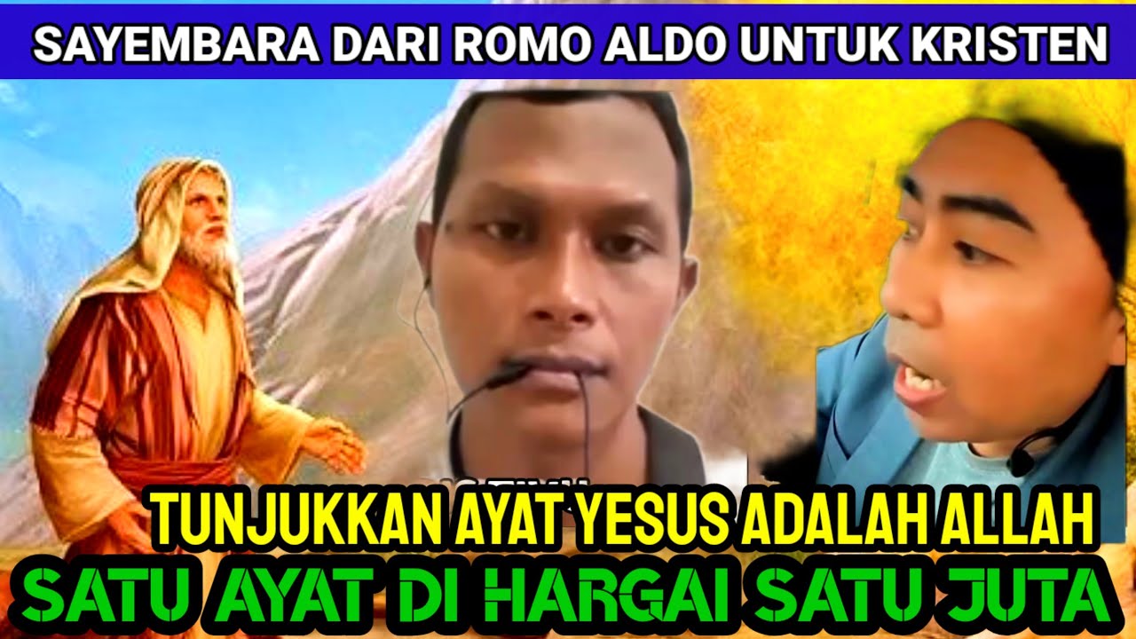 SAYEMBARA ROMO ALDO UNTUK KRISTEN: SATU AYAT DIKASIH SATU JUTA ...