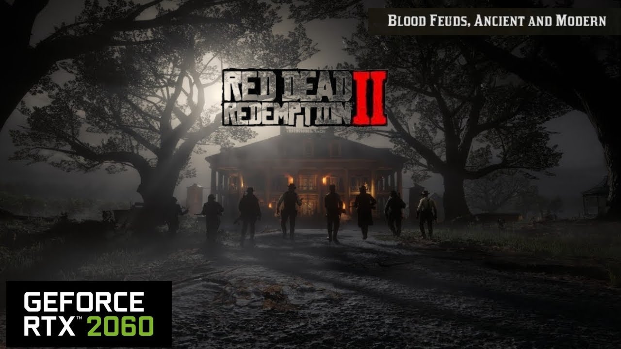 Red Dead Redemption 2 Blood Feuds Ancient and Modern Full mission pc ...
