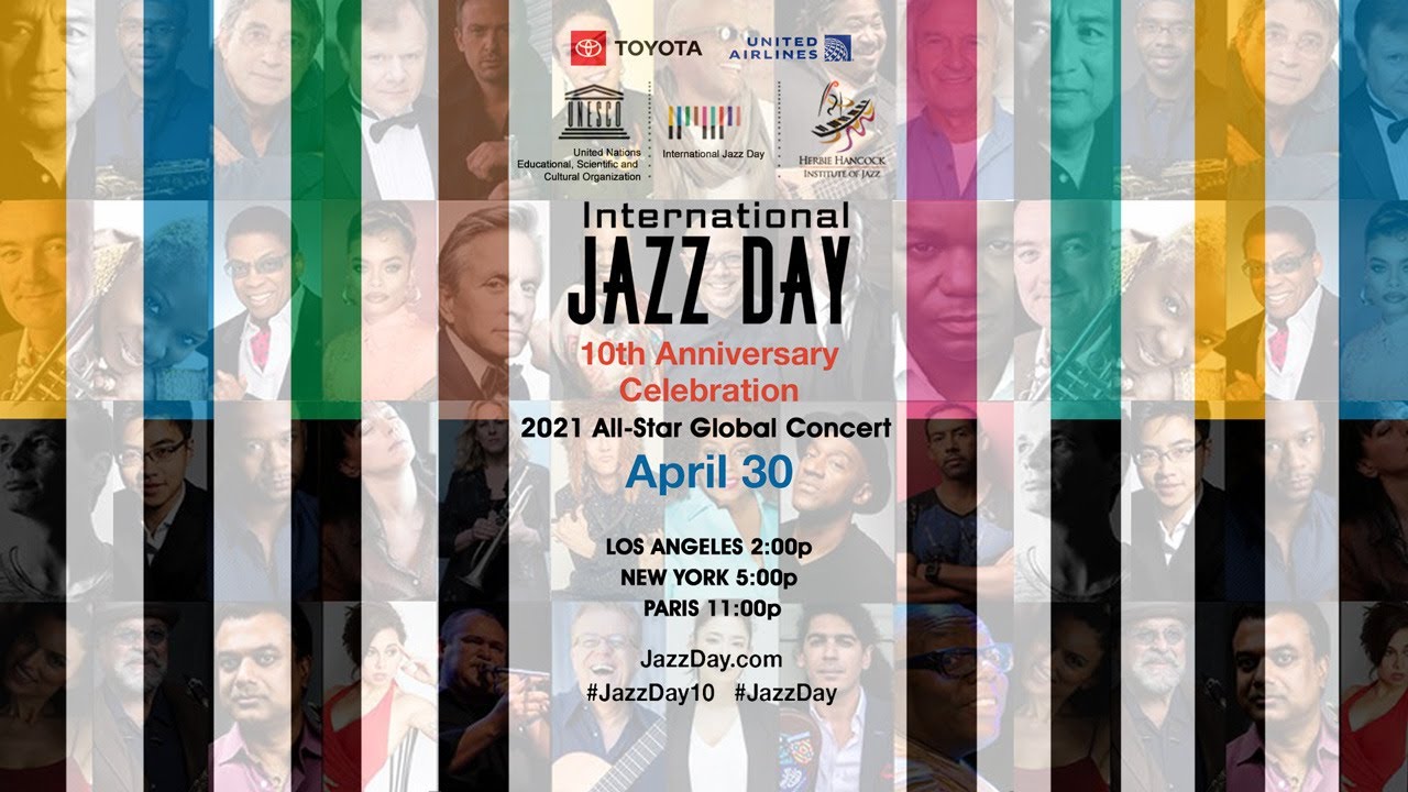 2021 International Jazz Day Virtual Global Concert - YouTube