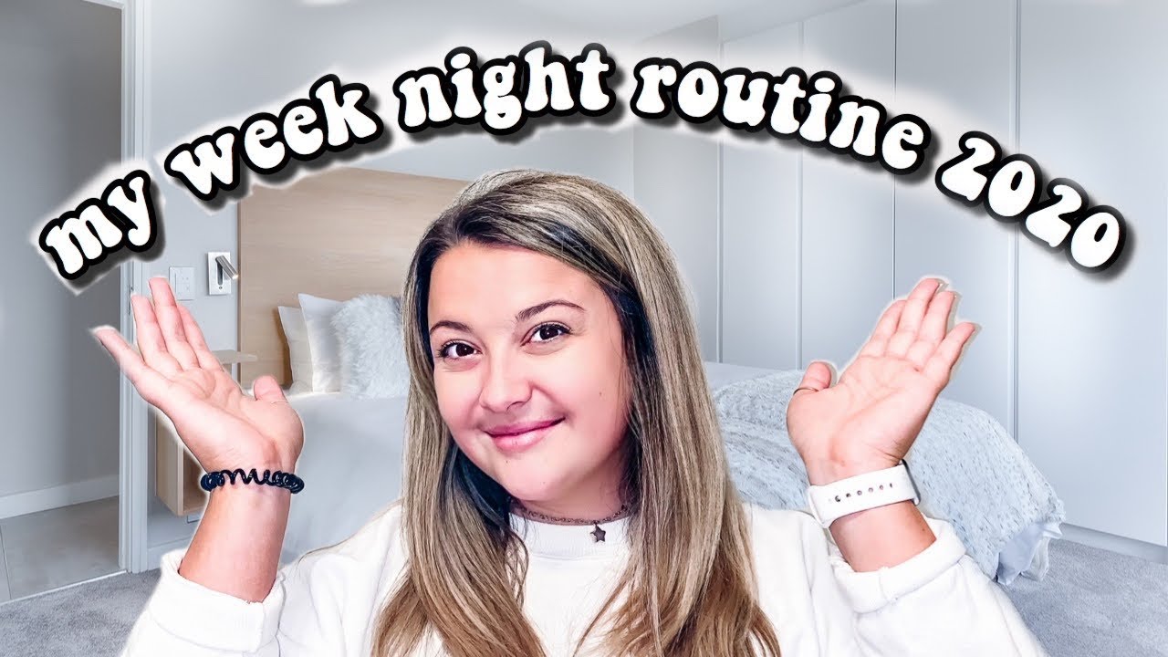 MY WEEK NIGHT ROUTINE // SPRING 2020 How I Unwind + Therapy, To Do ...