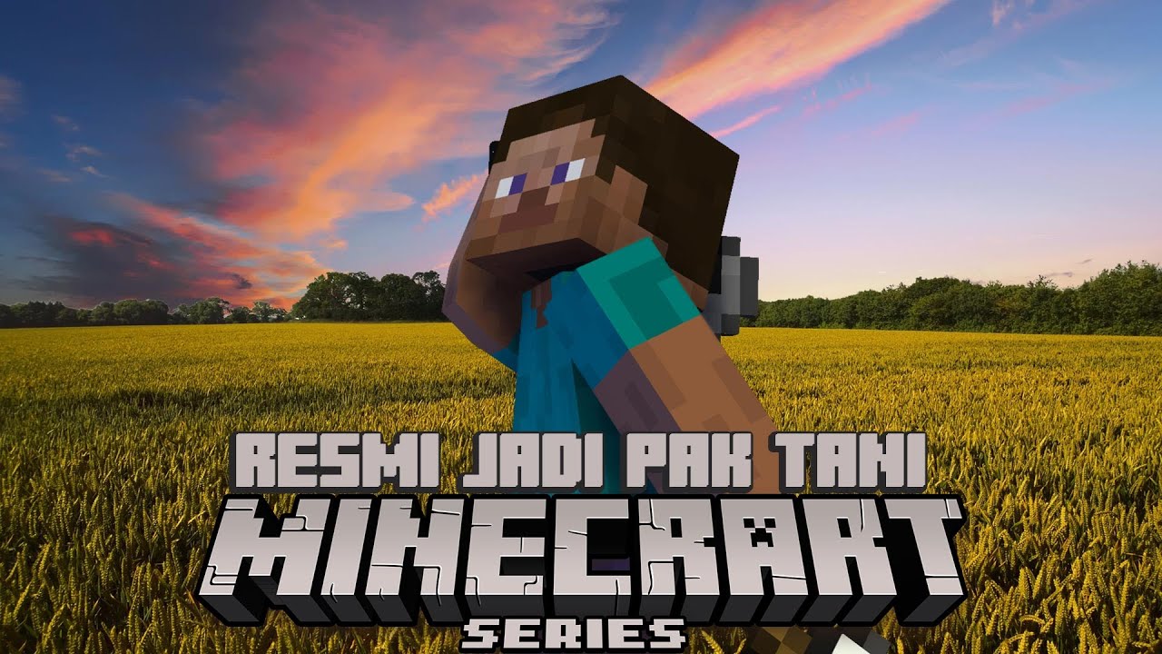 Akhirnya Resmi Menjadi Pak Tani [Minecraft Eps 7] - YouTube