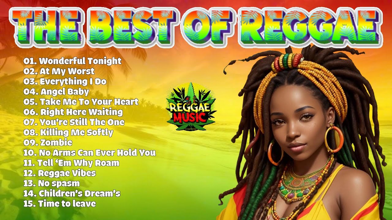 BEST REGGAE MUSIC MIX 2025 🏆 RELAXING ROAD TRIP REGGAE SONGS - BEST ...
