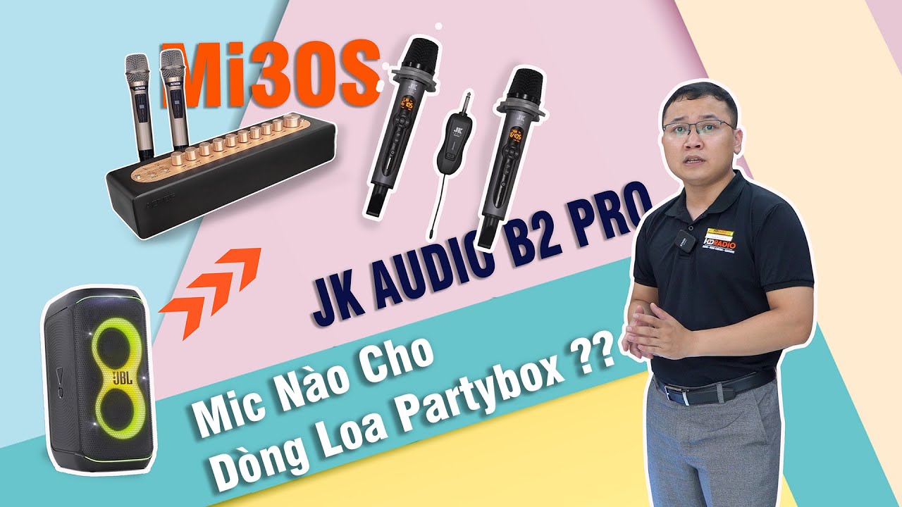 So Sánh Micro Acnos Mi30s với JKaudio B2 Pro . Nên Dùng Mic Nào Cho ...