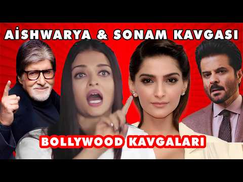 Aishwarya Rai & Sonam Kapoor Kavgası - BOLLYWOOD KAVGALARI1