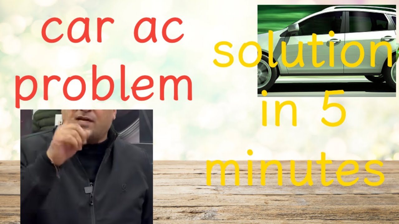 Car ac cooling nhi kar raha problem solution in 5 minutes - YouTube