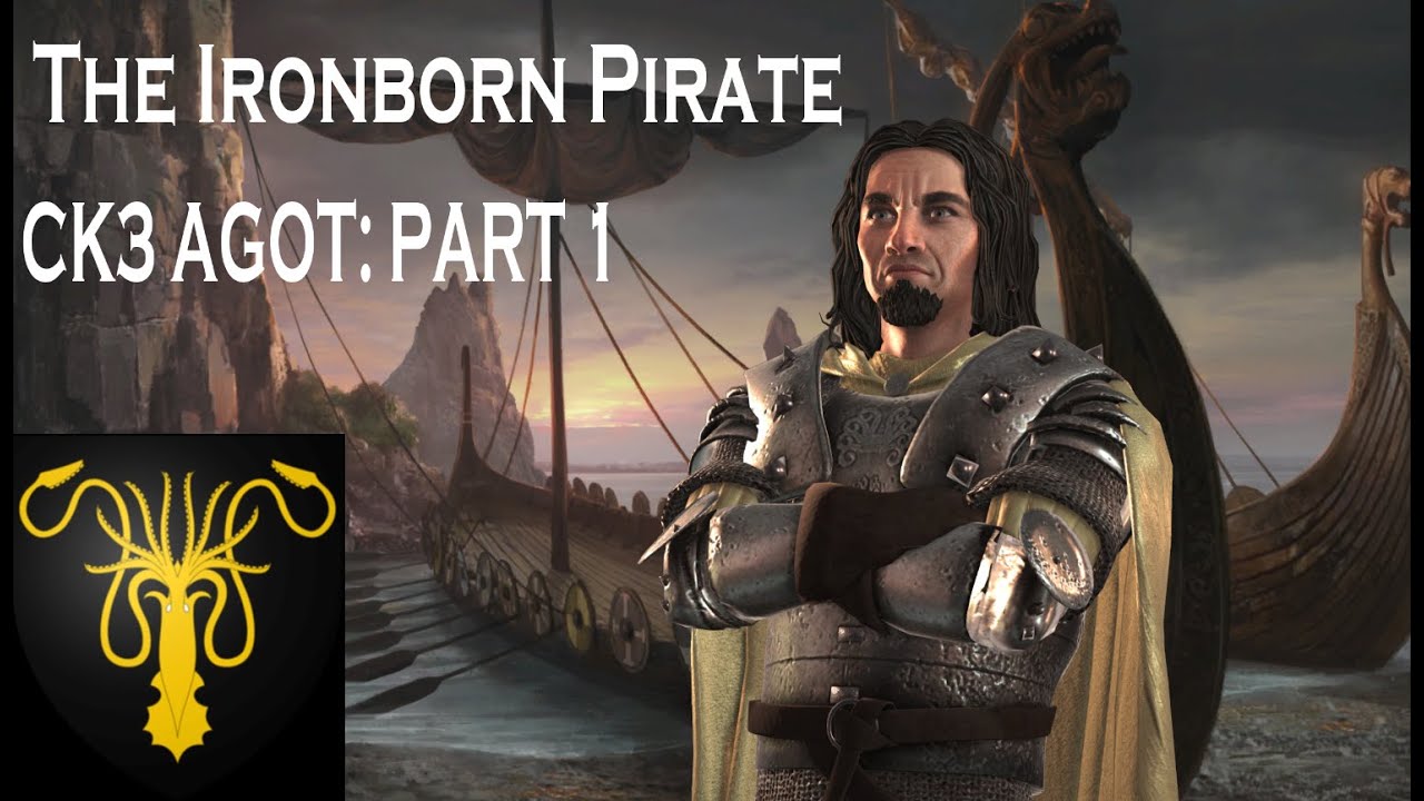 The Ironborn Pirate - CK3 AGOT Part 1 - YouTube