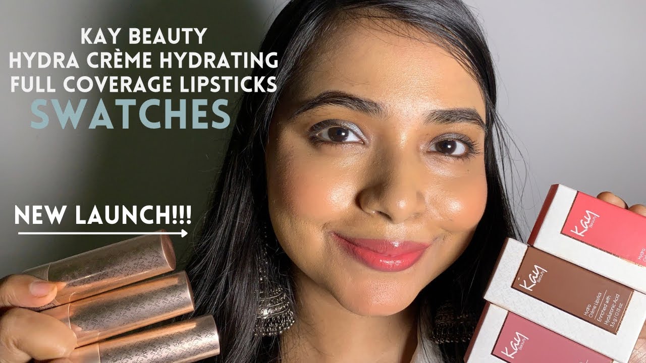 *New Launch* Kay BeautyHydra Crème Hydrating Full Coverage Lipsticks ...