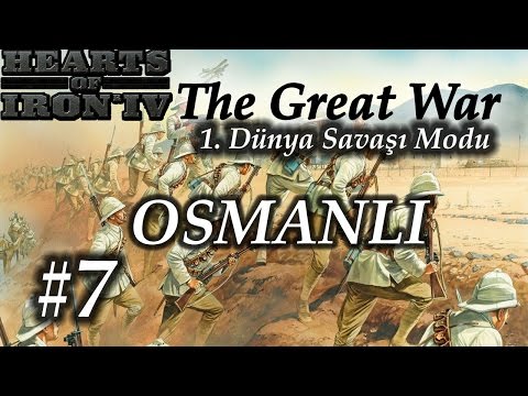 Harb-i Umumi'yi Geciktirmek! | Hearts of Iron 4 | The Great War Modu | OSMANLI - B7