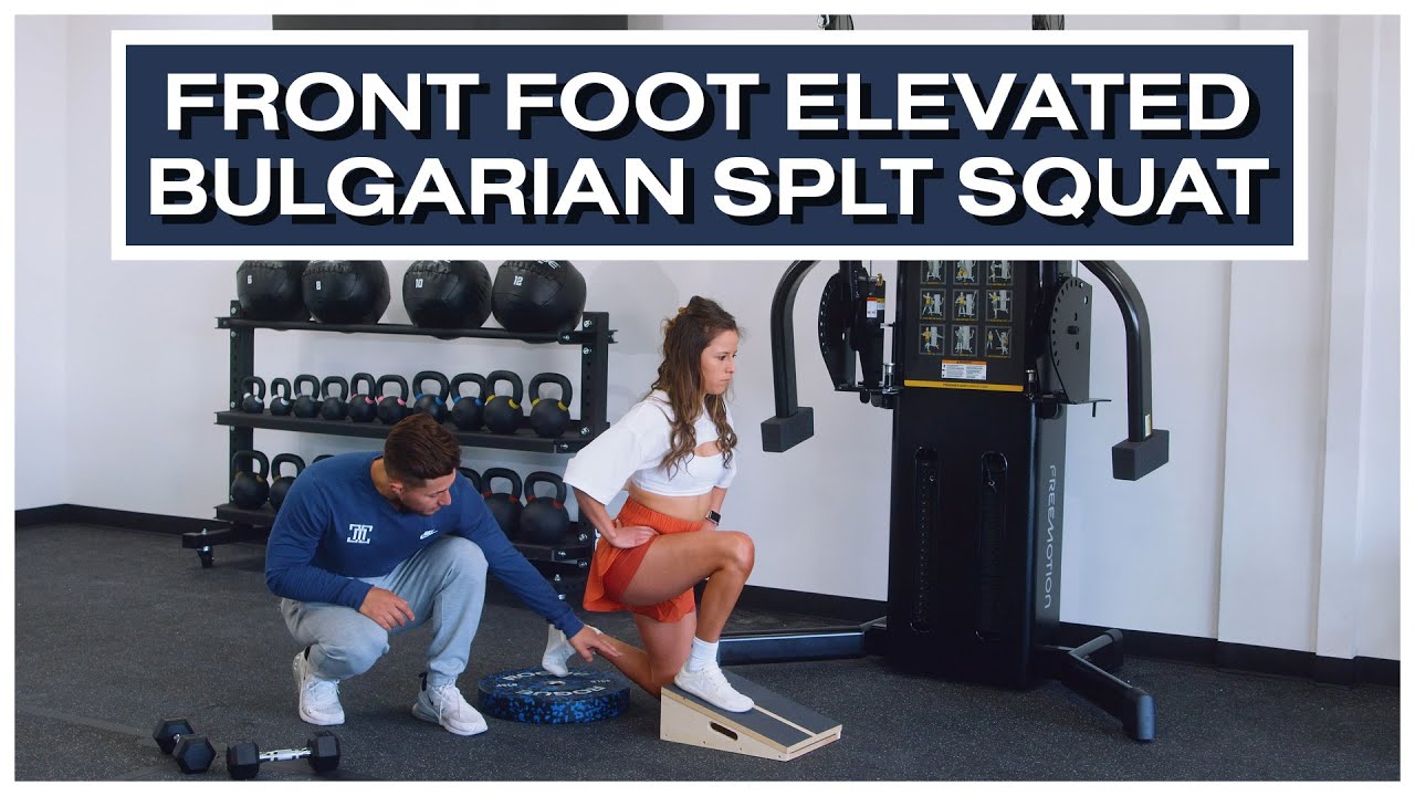 Front Foot Elevated Bulgarian Split Squat | Easy 1 Minute Tutorial ...