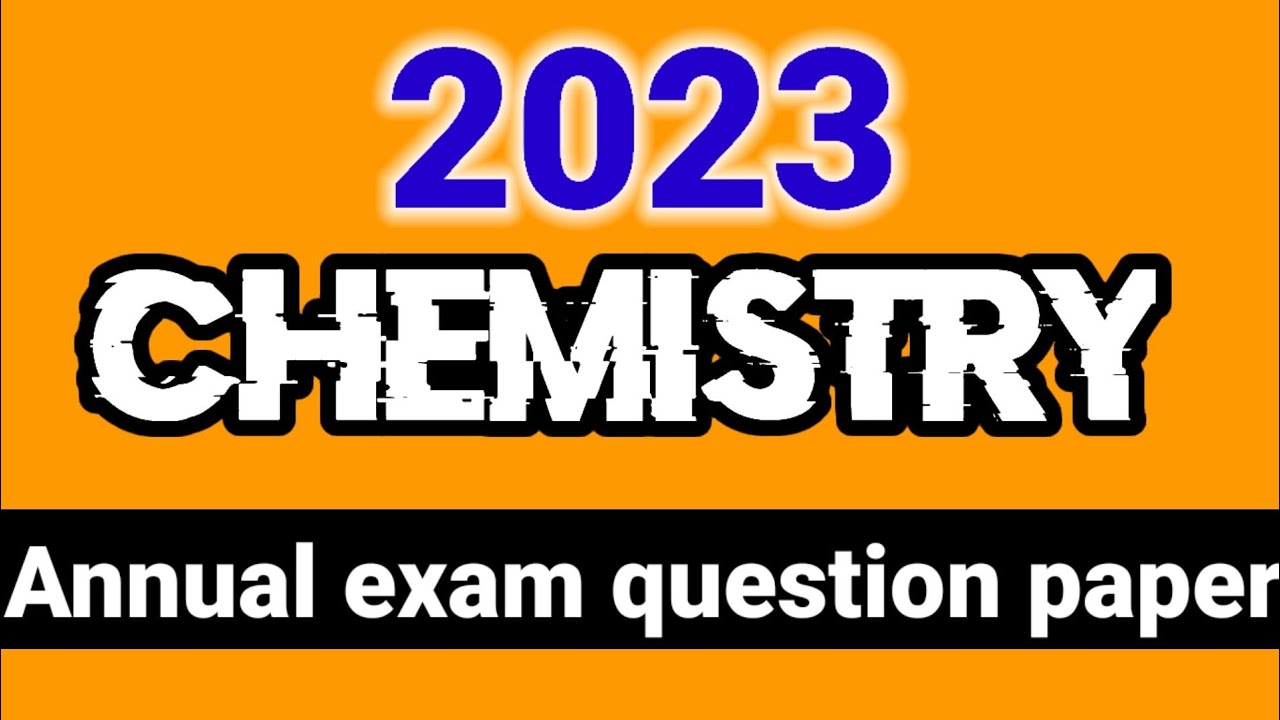 1PUC Chemistry Annual Exam question paper 2023/haveri - YouTube
