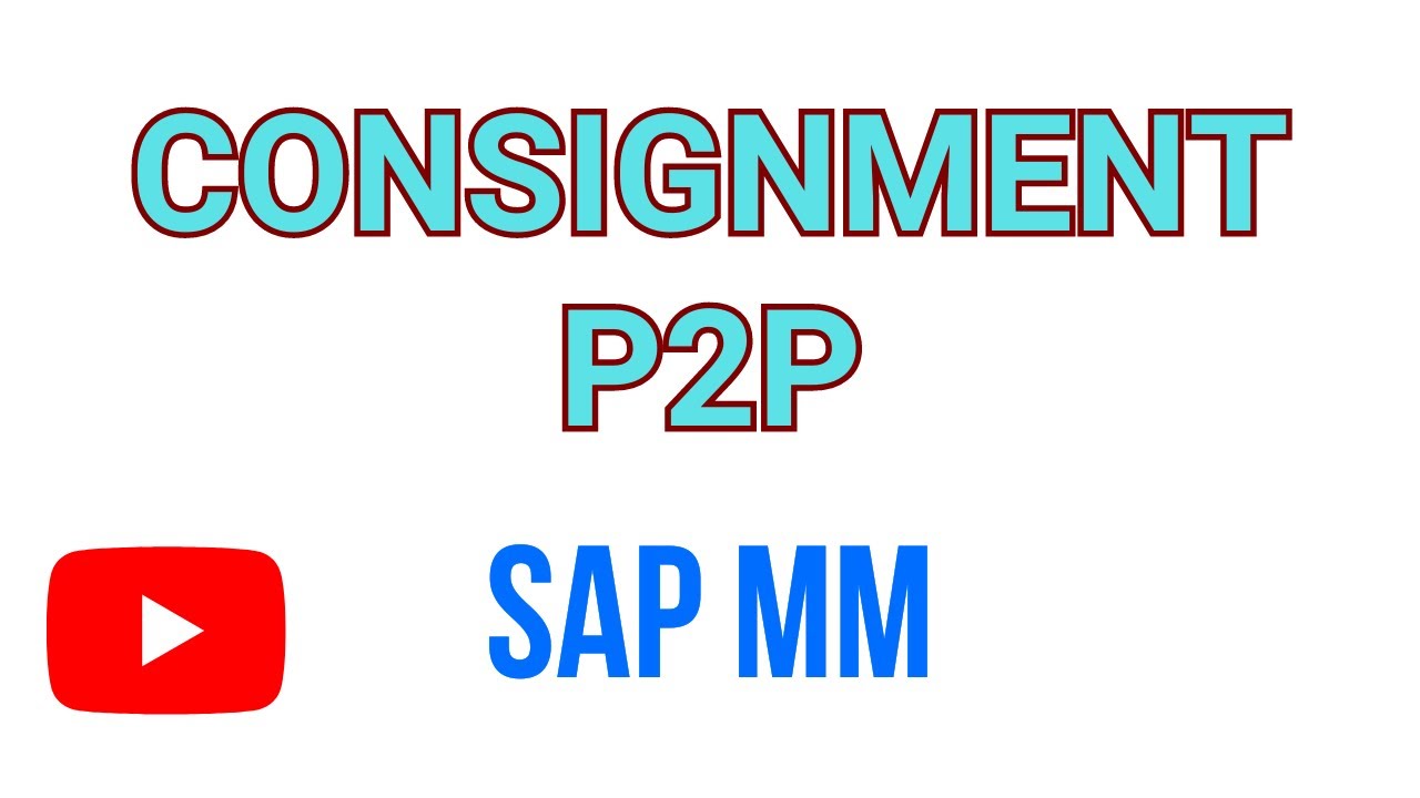 Consignment Procurement in SAP MM - YouTube