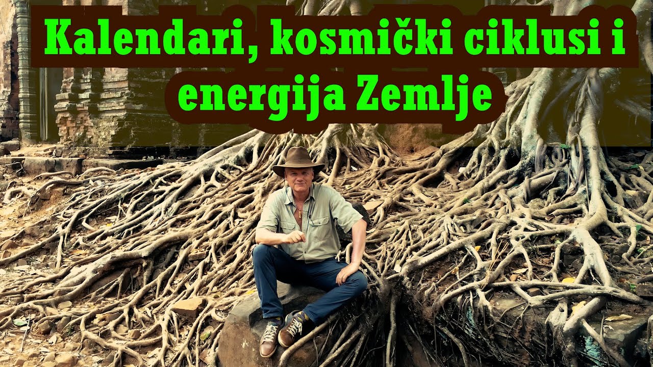 Kalendari, kosmički ciklusi i energija Zemlje - YouTube