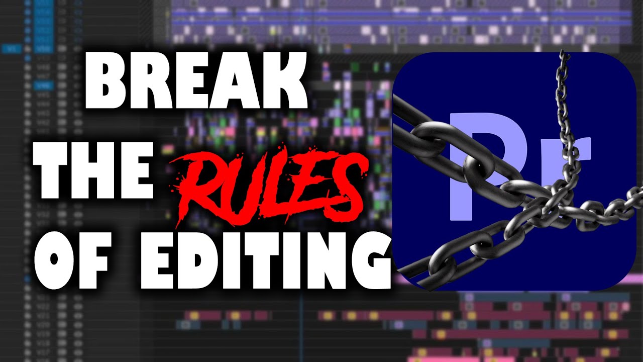 BREAK THIS RULES OF VIDEO EDITING AND YOU WILL BE PRO . - YouTube