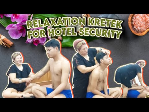 Kretek relaksasi untuk security hotel sotis blok m jakarta selatan